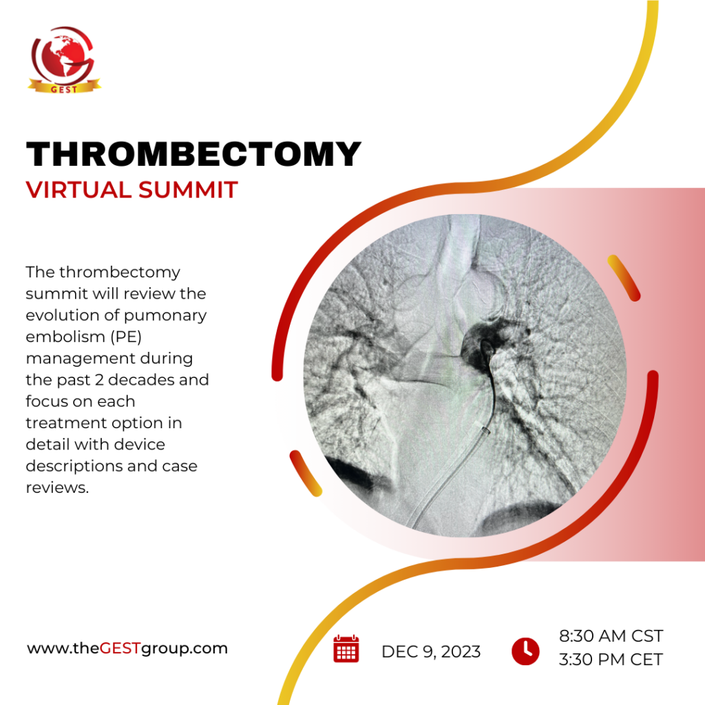 Virtual Thrombectomy Summit – GEST